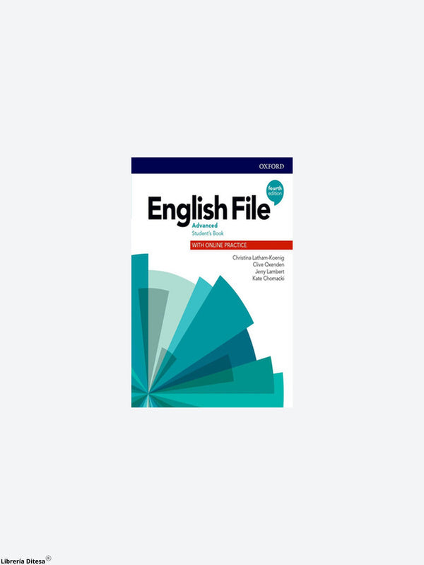 English File 4E Advanced Sb With Online Practice - Oxford – Librería Ditesa