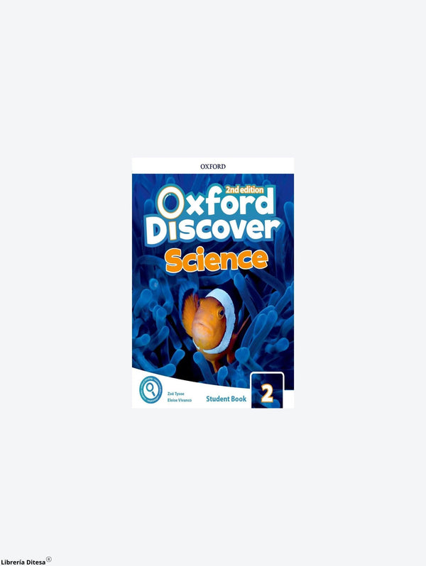 Discover Science 2E 2 Sb W/Op Pack - Oxford – Librería Ditesa