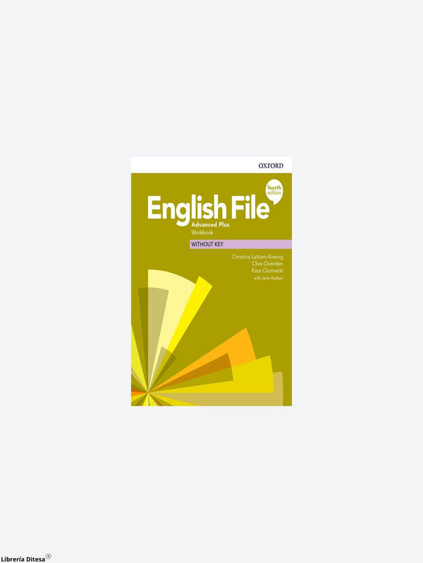 English File 4E Advanced Plus Wb Without Key - Oxford – Librería Ditesa