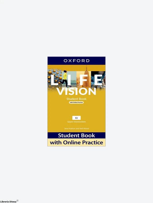 Oxford Life Vision Upper Intermediate Sb 9780194080996 – Librería Ditesa