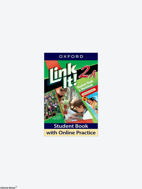 Oxford Link It 2 Sb Pack A Libro Físico 9780194824538 – Librería Ditesa