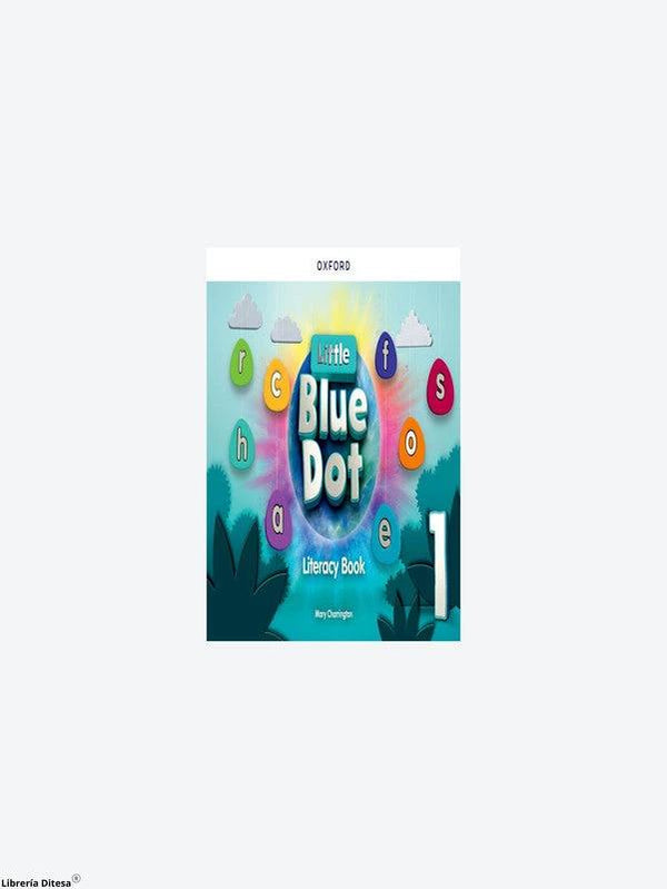 Oxford Little Blue Dot 1 Literacy Inglés Libro Físico – Librería Ditesa