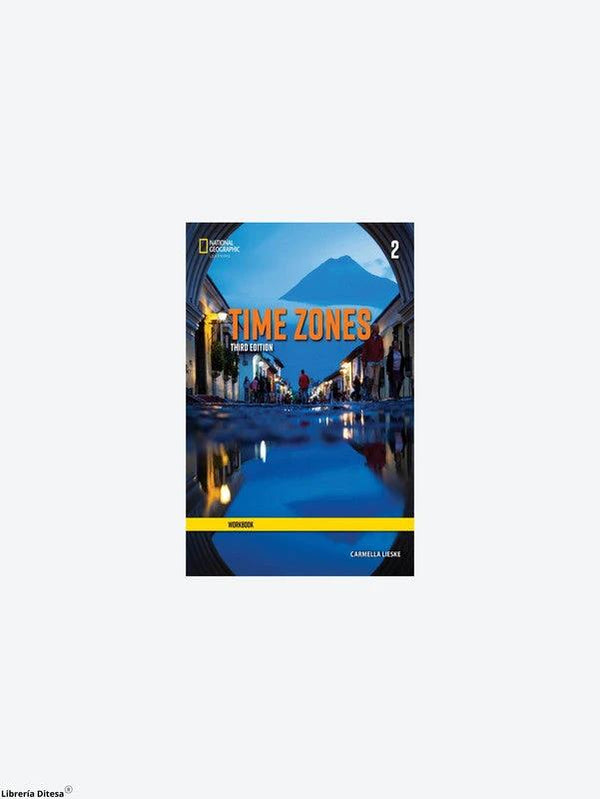 Time Zones 3E Workbook 2 - Cengage – Librería Ditesa