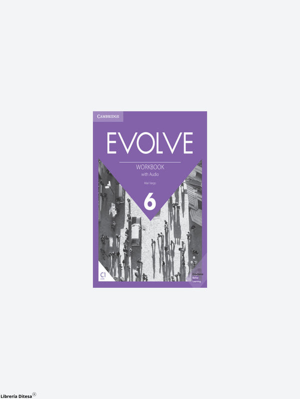 Evolve Workbook With Audio 6 - Cambridge – Librería Ditesa