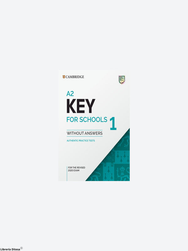 Cambridge A2 Key For Schools 1 2020 Student Book – Librería Ditesa