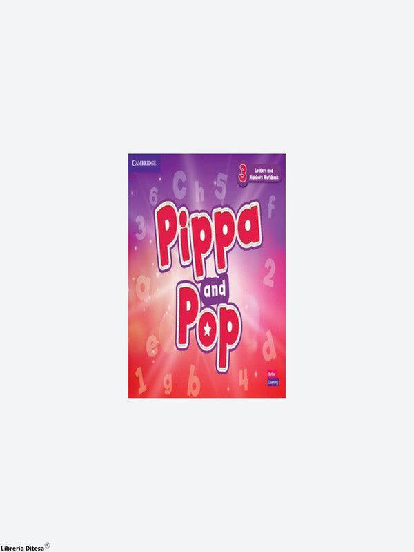 Pippa And Pop Letters And Numbers Workbook 3 - Cambridge