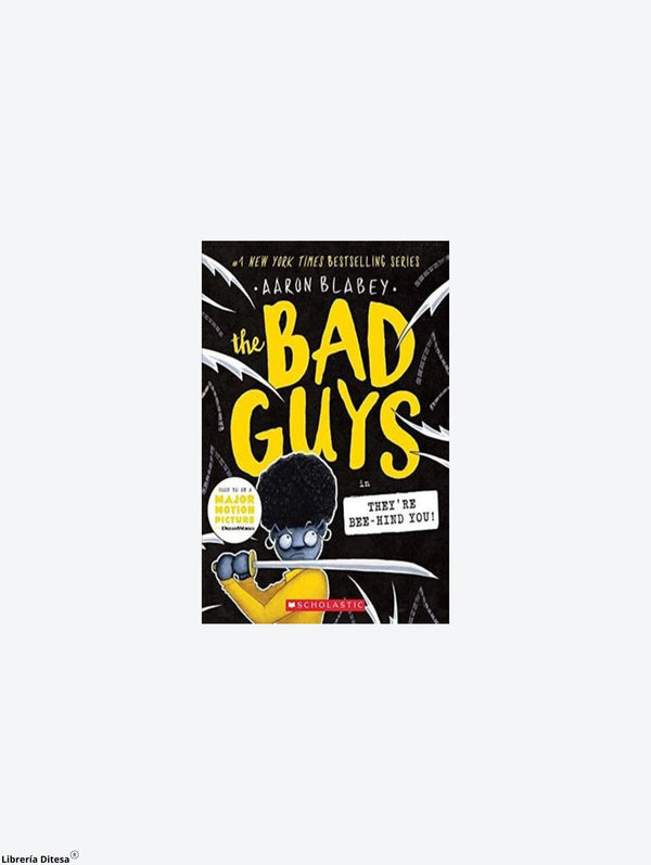 The Bad Guys In They'Re Bee-Hind You! (The Bad Guys #14) - Advanced ...