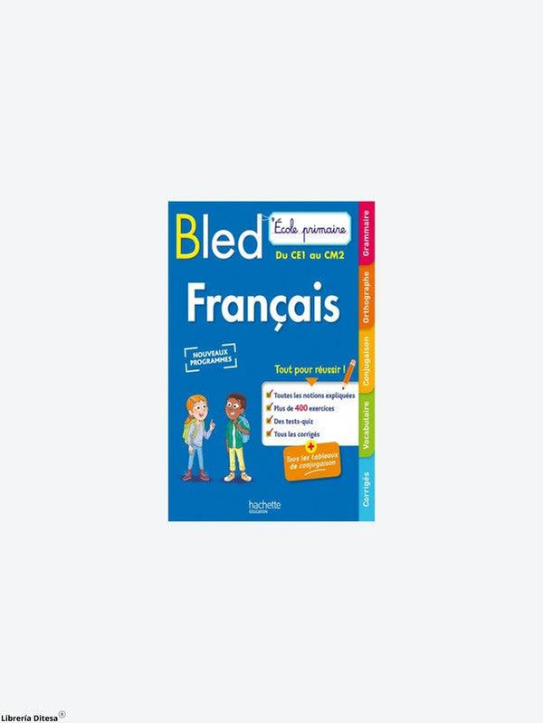 Bled - École Primaire Français Du Ce1 Au Cm2 - Hachette – Librería Ditesa