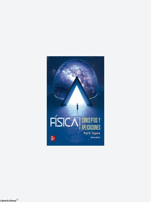 Physics Concepts and Applications - Mcgraw Hill – Librería Ditesa
