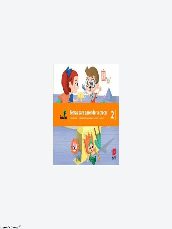 SM Exploración Y Comprensión Del Mundo 2 Libro Físico – Librería Ditesa