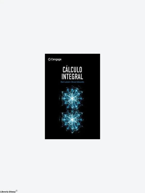 Cengage Cálculo Integral Larson Edwards 2023 – Librería Ditesa