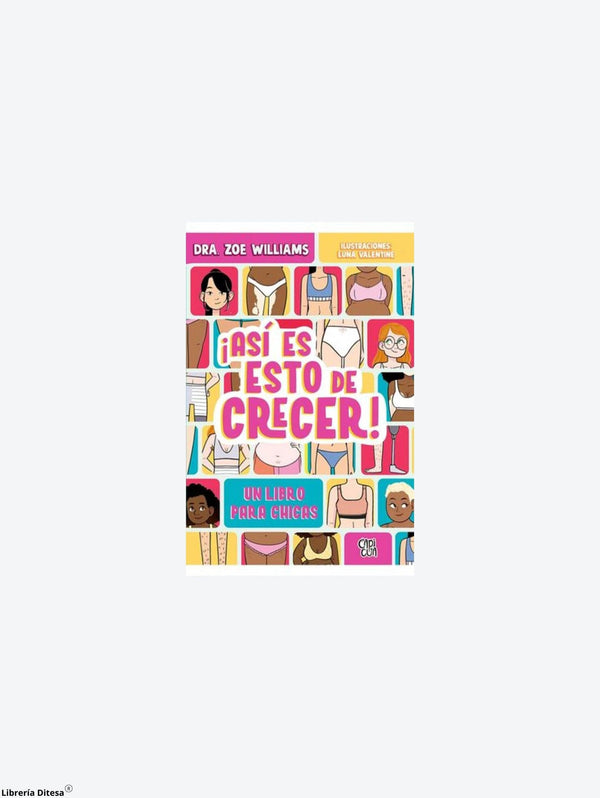 Así Es Esto De Crecer - Vergara Y Riba – Librería Ditesa