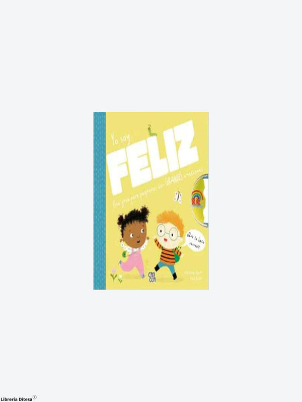 Yo Soy Feliz - Vergara Y Riba – Librería Ditesa