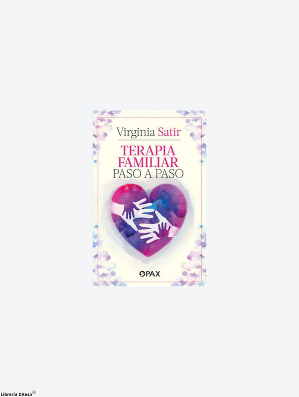 Step-by-Step Family Therapy - Pax Mexico – Librería Ditesa