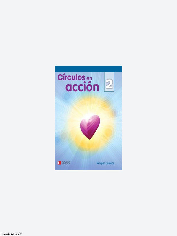 Progreso Circulos En Acción 2 Bachillerato 9786077464938 – Librería Ditesa